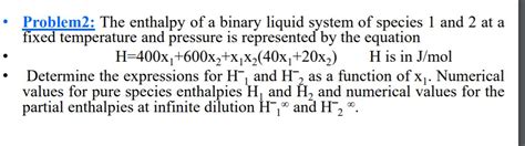 Answered Problem2 The Enthalpy Of A Binary Bartleby