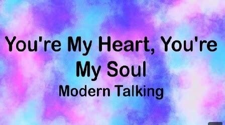 You re My Heart You re My Soul Cheri Cheri Lady sdgn的創作 巴哈姆特