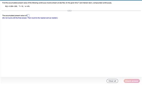 Solved Find The Accumulated Present Value Of The Following Chegg
