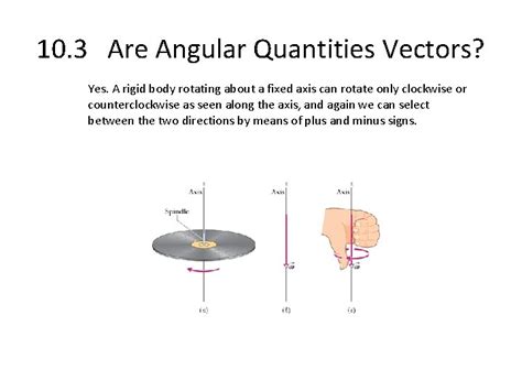 Chapter 10 Rotation The Rotational Variables Angular Position