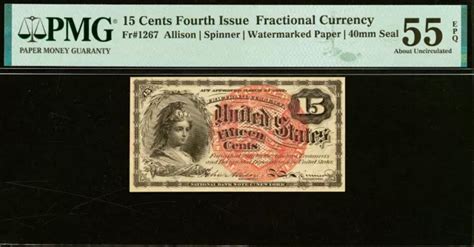 Fr Fractional Currency Cents Fourth Issue Pmg Epq Rare