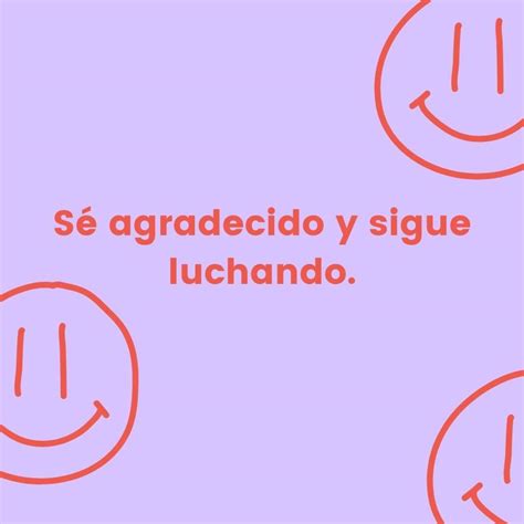 100 Frases De Lucha Resistencia Y Esfuerzo En La Vida