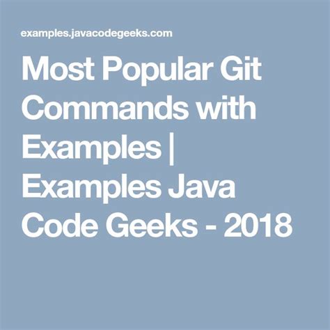 Most Popular Git Commands With Examples