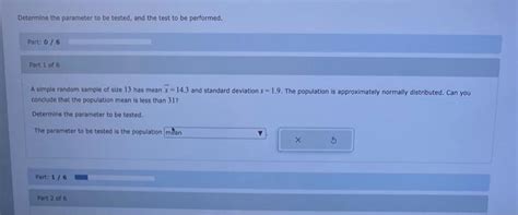 Solved Determine The Parameter To Be Tested And The Test To Chegg Com