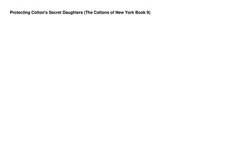 Read Pdf Protecting Coltons Secret Daughters The Coltons Of New