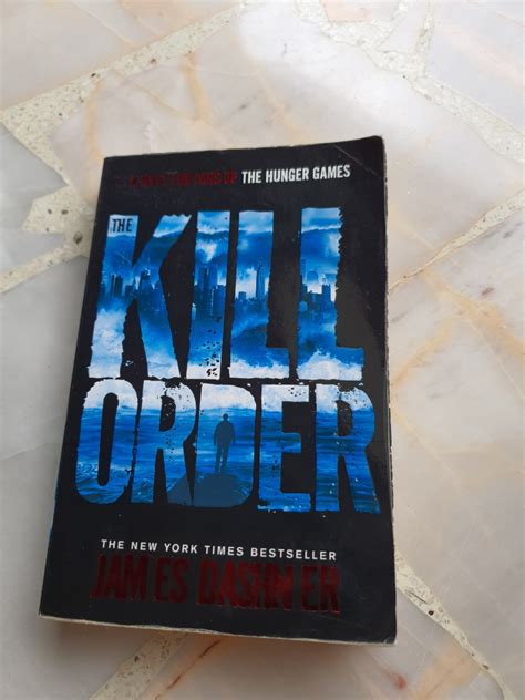The Kill Order James Dashner Hobbies And Toys Books And Magazines