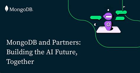 Mongodb And Partners Building The Ai Future Together Mongodb Blog