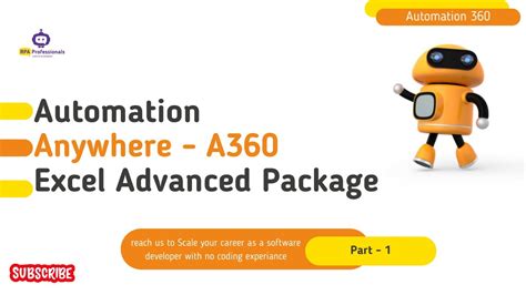 Rpa Automation Anywhere A360 Excel Advanced Package Part 1 Automation