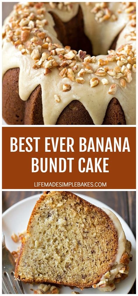 Best Ever Banana Bundt Cake Life Made Simple