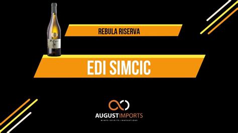 Edi Simcic Rebula Riserva S22 Youtube