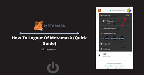 how to logout of metamask quick guide isitcrypto