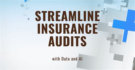 Streamlining Insurance Audits With Data And Ai
