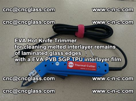Thermal Cutter Trimmer For Cleaning Interlayer Remains Of Laminated
