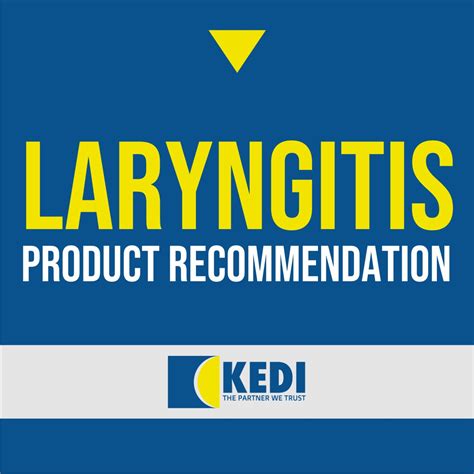Laryngitis Kedi Healthcare Shop