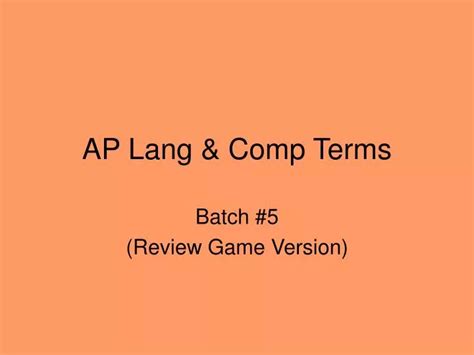 PPT AP Lang Comp Terms PowerPoint Presentation Free Download ID 702630