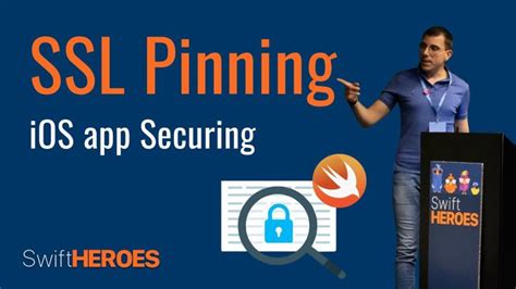 Swift Heroes On Linkedin How Ssl Pinning Reinforces Ios App Security
