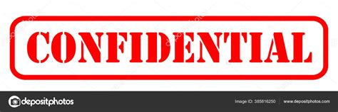 Confidential Sign