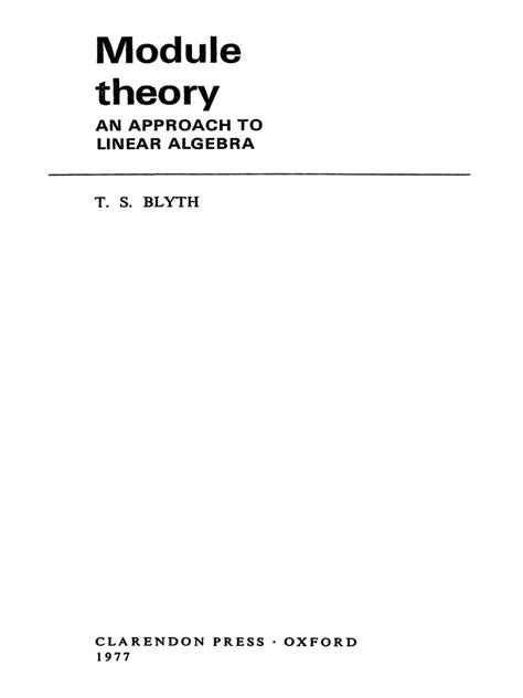 Blyth Ts Module Theory An Approach To Linear Algebra Oup 1977