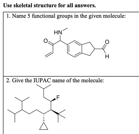 Solved 1 name 5 functional Groups In The Given Solved 1 name 5 functional Groups In The Given