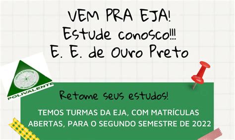 Escola Estadual De Ouro Preto Abre Inscri Es Para O Eja Jornal Voz Ativa