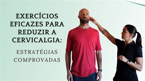 A Cervicalgia Melhora Com Exercício Youtube