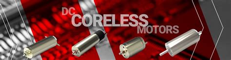 Dc Coreless Motors Electric Motors Motion Control Products Ltd