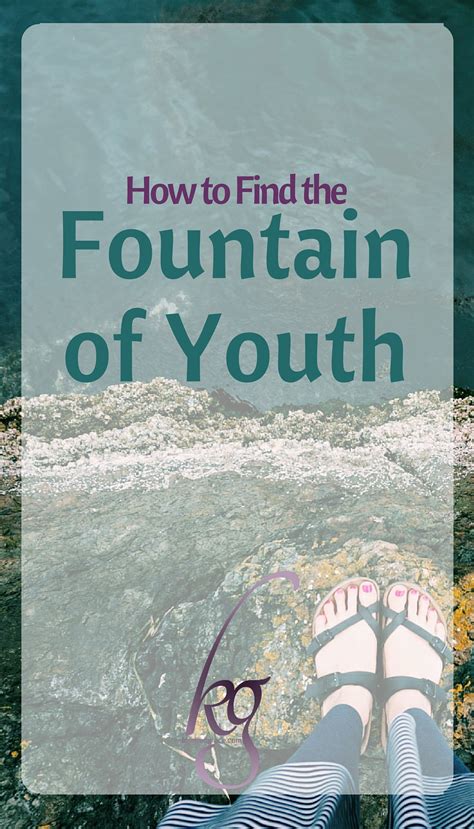 How To Find The Fountain Of Youth Kindred Grace