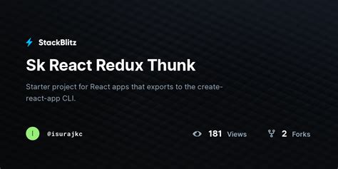 Sk React Redux Thunk Stackblitz
