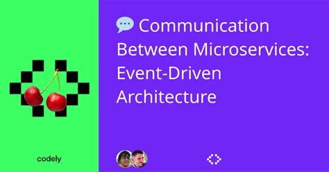 Course Of Communication Between Microservices Event Driven