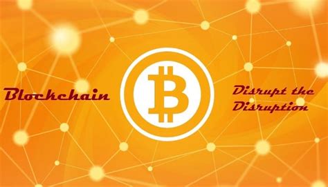 Blockchain Technology ~digital Catalyst For Disruptive Innovation