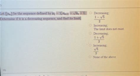 solved let {an} ﻿be the sequence defined by a1 1 an 1 an 12