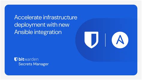 accelerate infrastructure deployment with bitwarden secrets manager and