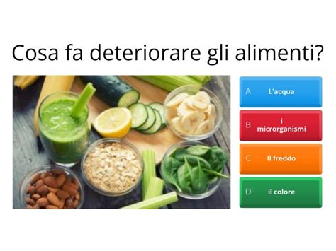 La Conservazione Degli Alimenti Cuestionario