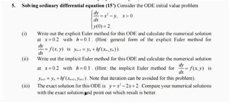 Solved Solving Ordinary Differential Equation 15 Consider Chegg