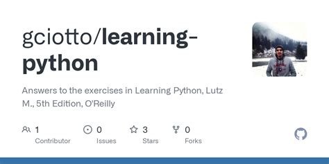 Github Gciottolearning Python Answers To The Exercises In Learning Python Lutz M 5th
