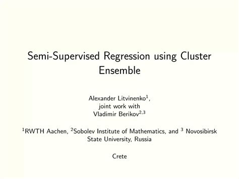 Semi Supervised Regression Using Cluster Ensemble Ppt