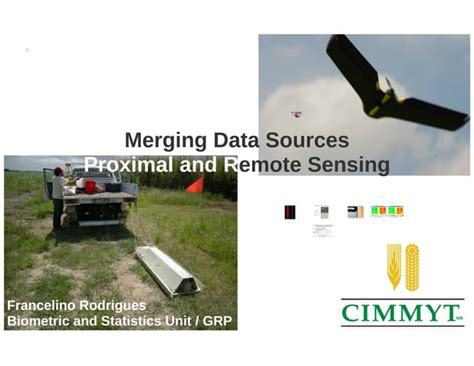 Merging Data Sources Proximal And Remote Sensing Ppt