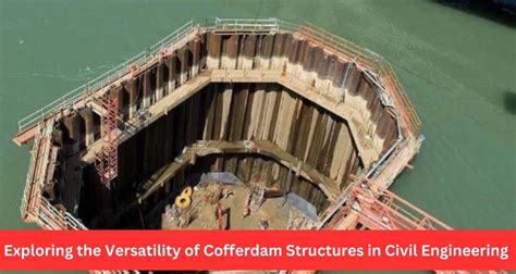 Cofferdam Pro And Cons How To Use Them Effective