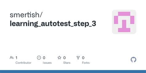 github smertish learning autotest step 3