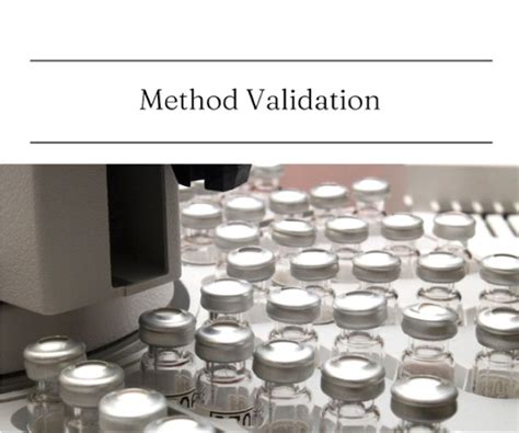 What Is Method Validation ‏it Is Establishing Documented Evidence That
