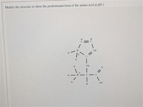 Solved Modify The Structure To Show The Predomi