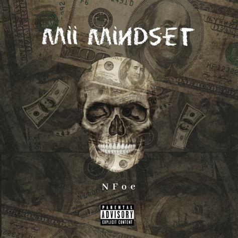 Stream Mii Mindset By Nfoe Listen Online For Free On Soundcloud