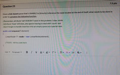 Solved 75 Pts Question 23 Given A Link Based Queue Thats