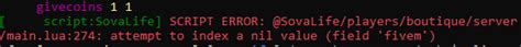 attempt to index a nil value field fivem discussion cfx re