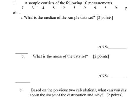 Solved 1 A Sample Consists Of The Following 10