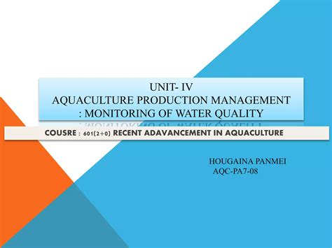 Monitoring Of Water Quality In Aquaculture Production System Pptx Agriculture Industries