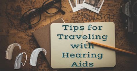 Tips For Traveling With Hearing Aids Custom Hearing Solutions