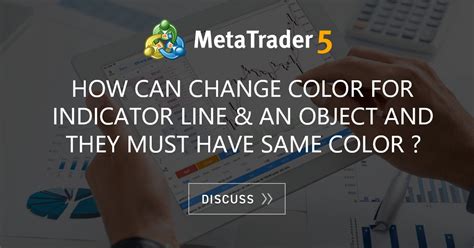 How Can Change Color For Indicator Line An Object And They Must Have