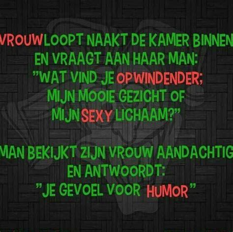 Pin Van C Op Grappige Tekst Grappige Gezegden Grappige Teksten