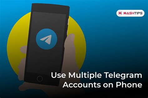 How to Use Multiple Telegram Accounts on Your Phone - MashTips
